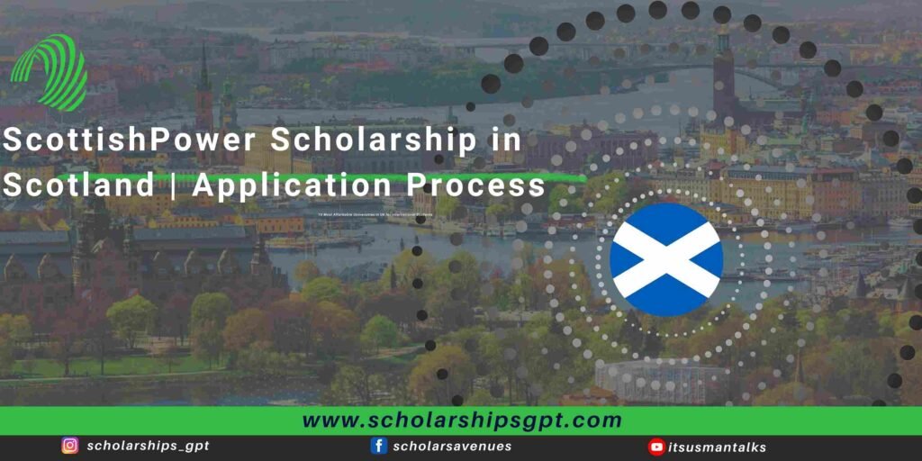 ScottishPower Scholarship in Scotland | Application Process